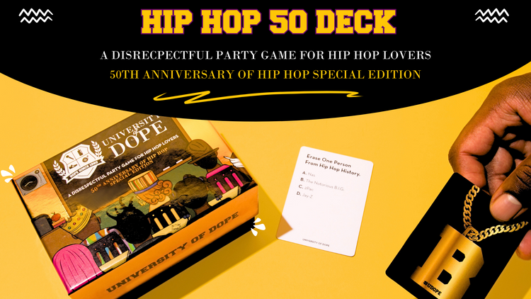 University of Dope: The Ultimate Hip Hop Party Card Game